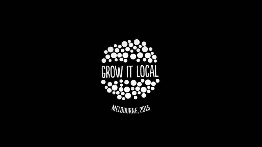 Grow It Local Melbourne 2015 | green magazine